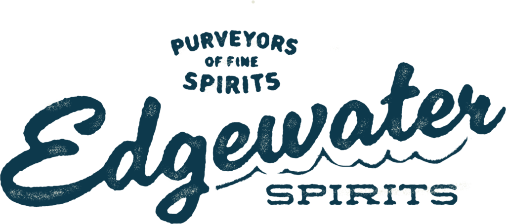 Edgewater Spirits – Purveyors of Fine Spirits